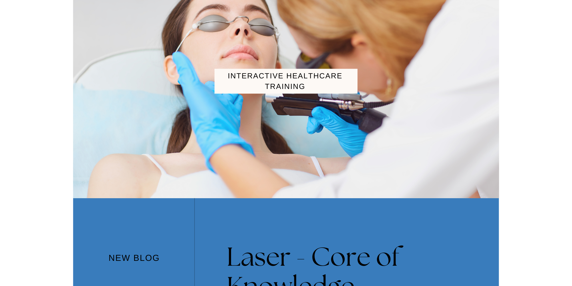 Advance Your Expertise with the Laser - Core of Knowledge Course (LPA Approved). - Interactive ...