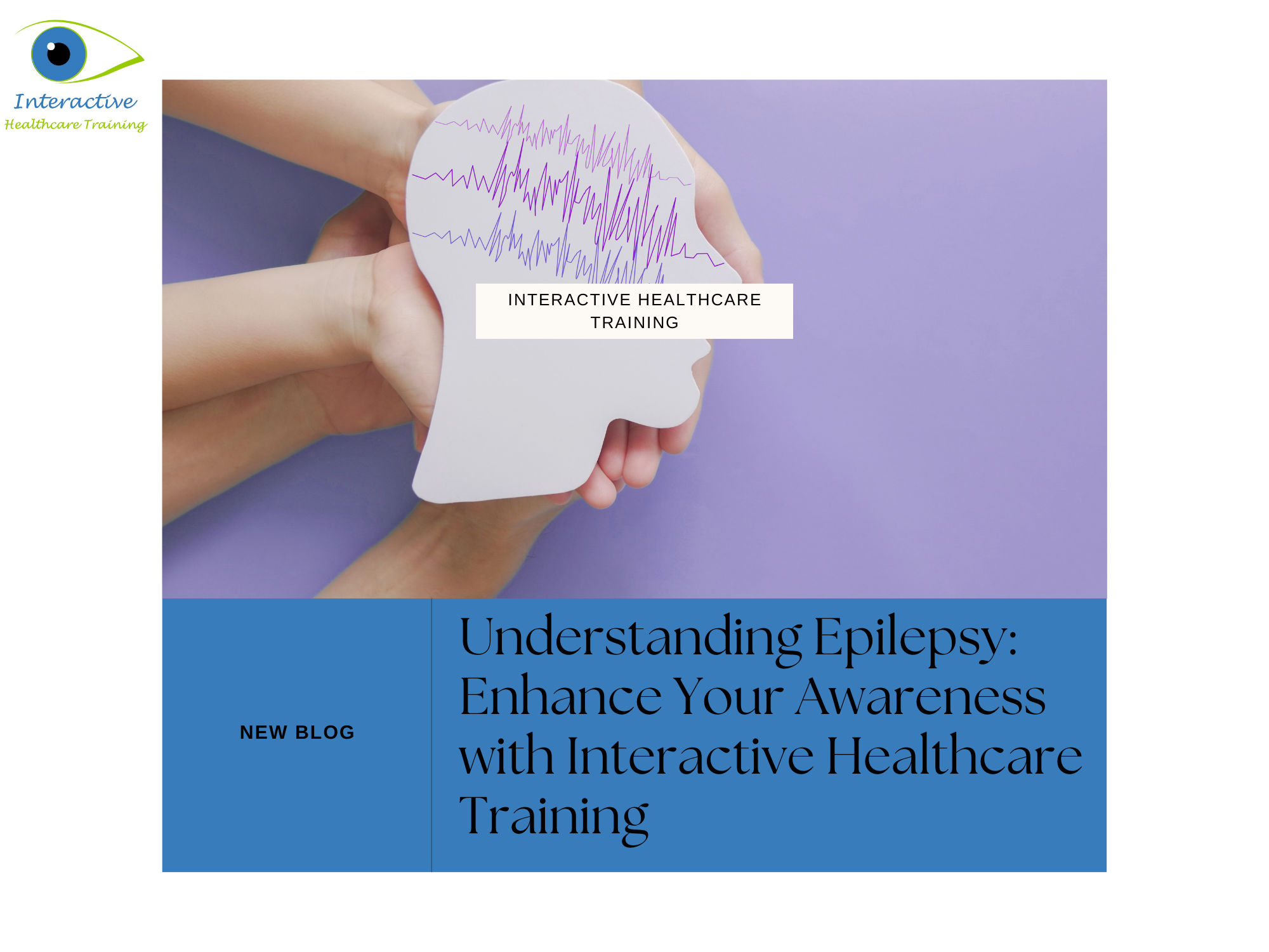 Understanding Epilepsy: Enhance Your Awareness with Interactive ...